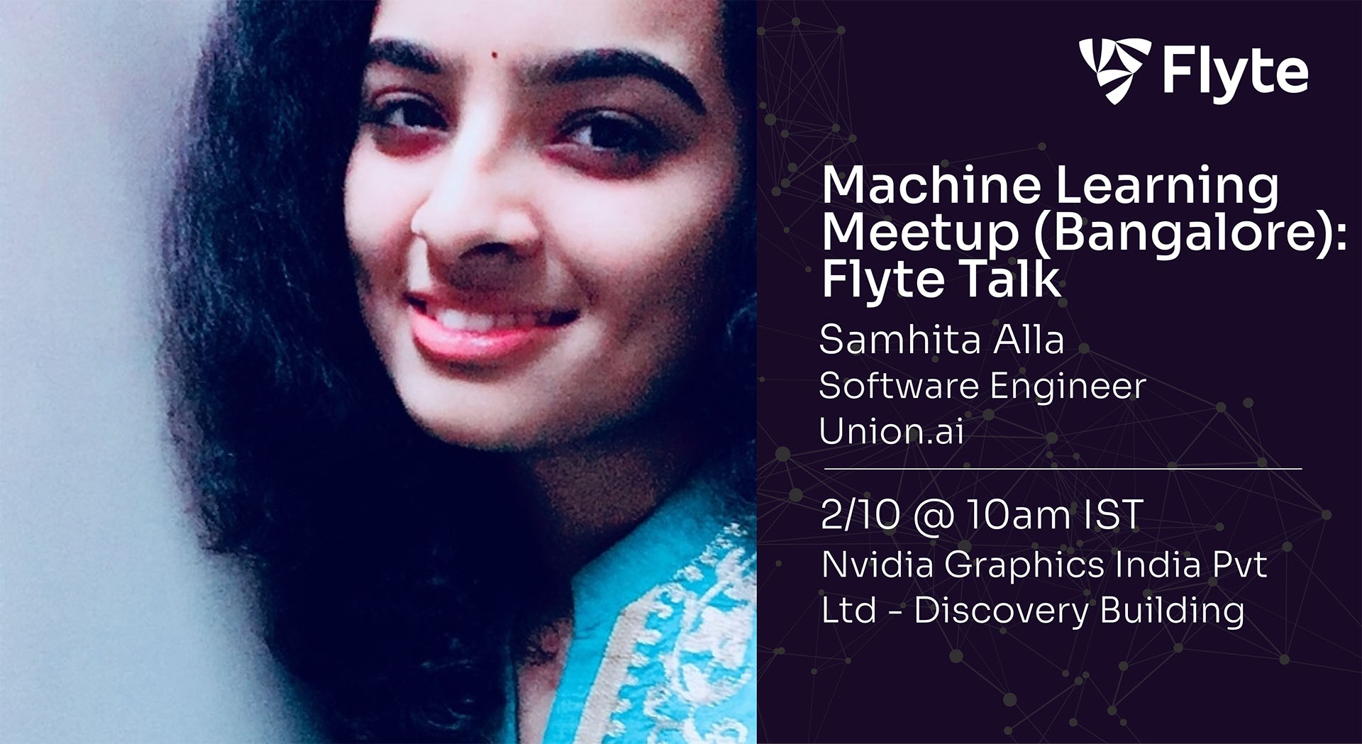 Machine Learning Meetup (Bangalore): Flyte Talk • Union.ai